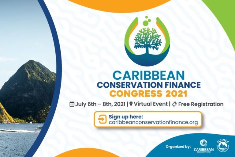 The CBF and SLUNCF announce the first Caribbean Conservation Finance ...