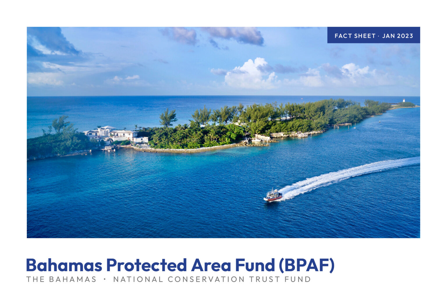 Bahamas Protected Areas Fund (BPAF) Fact Sheet | Resources | Caribbean Biodiversity Fund
