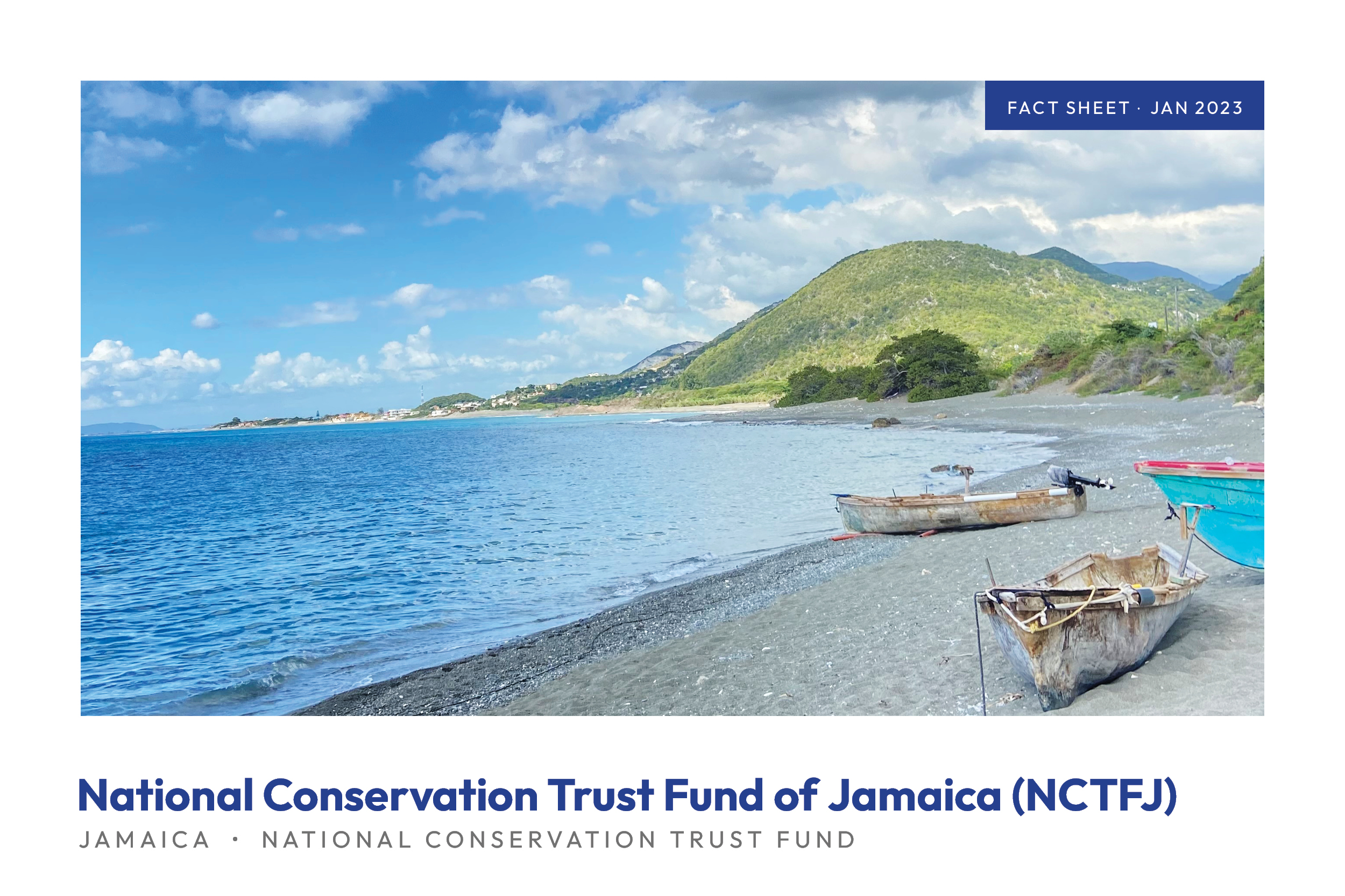 National Conservation Trust Fund of Jamaica (NCTFJ) Fact Sheet ...